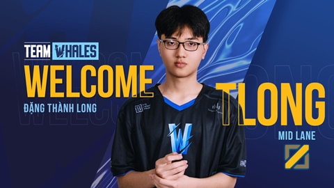 Team Whales chiêu mộ tuyển thủ vừa trở về từ Hàn Quốc - Bongdaplus.vn