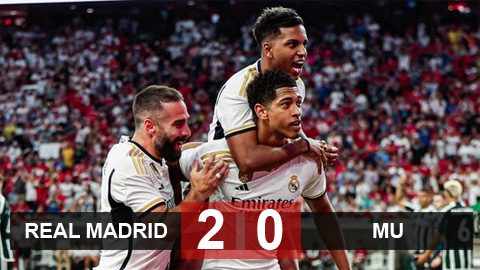 Kết quả Real Madrid vs MU: Bellingham và Joselu thay nhau lập siêu phẩm ...