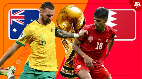 Nhận định bóng đá Australia vs Bahrain, 17h10 ngày 5/9:Cơ hội lớn cho ...